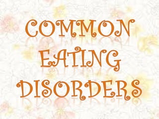 Eating disorders and mental health challenges | PPT