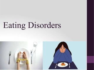 Eating disorders lecture | PPT