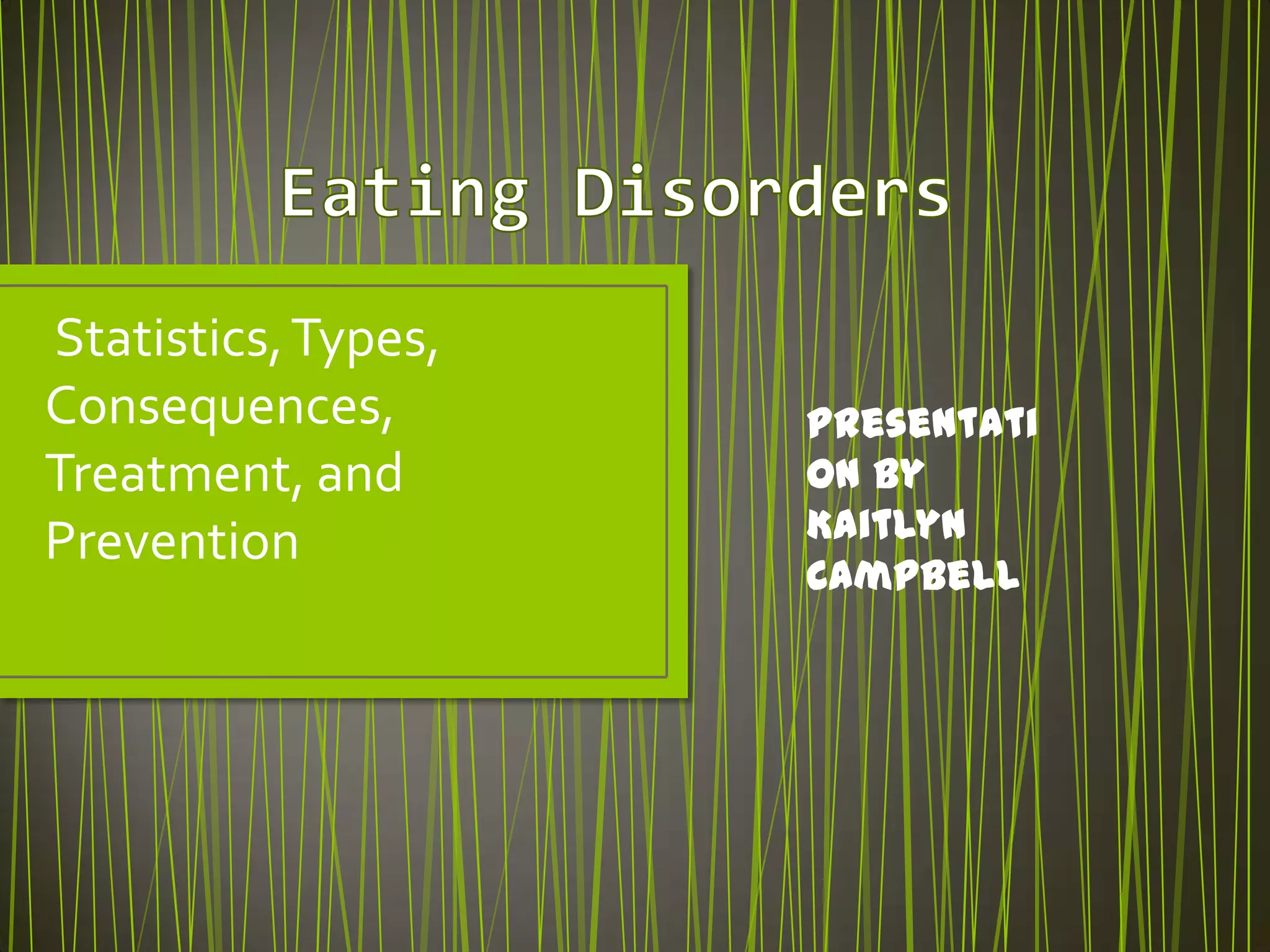 Common Eating Disorders Presentation | PPTX