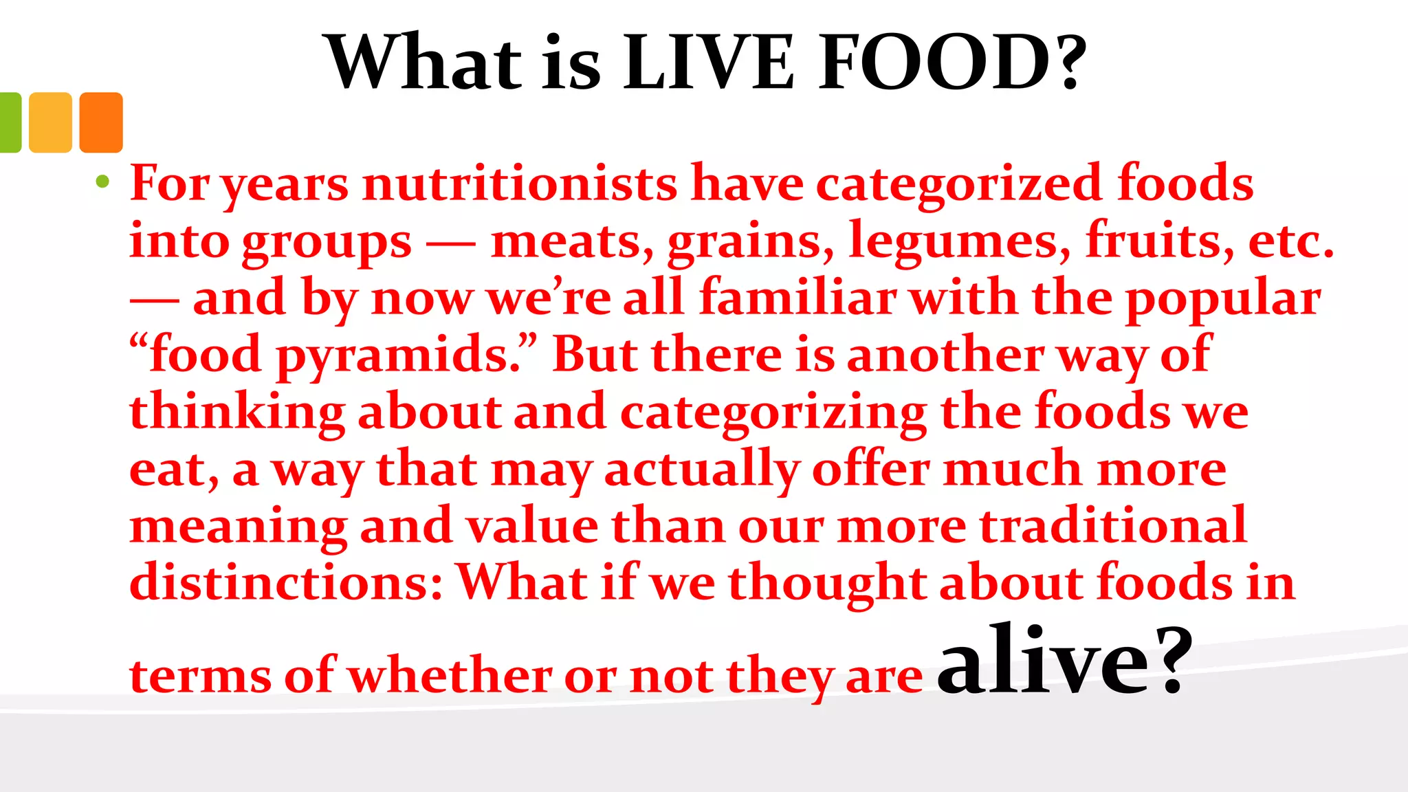 Eating live can help you live | PPT