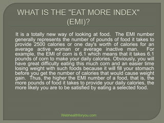 Eat more, weigh less | PPTX