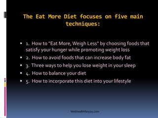 Eat more, weigh less | PPT