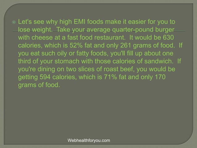 Eat more, weigh less 21 | PPT