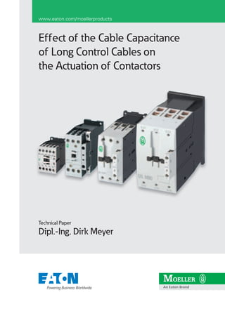 Effect of the Cable Capacitance of Long Control Cables on the Actuation ...