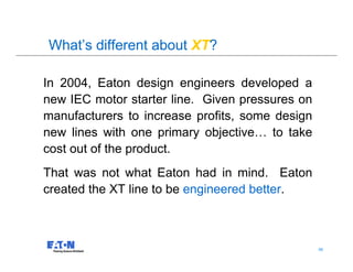 Eaton XT IEC Motor Control | PDF