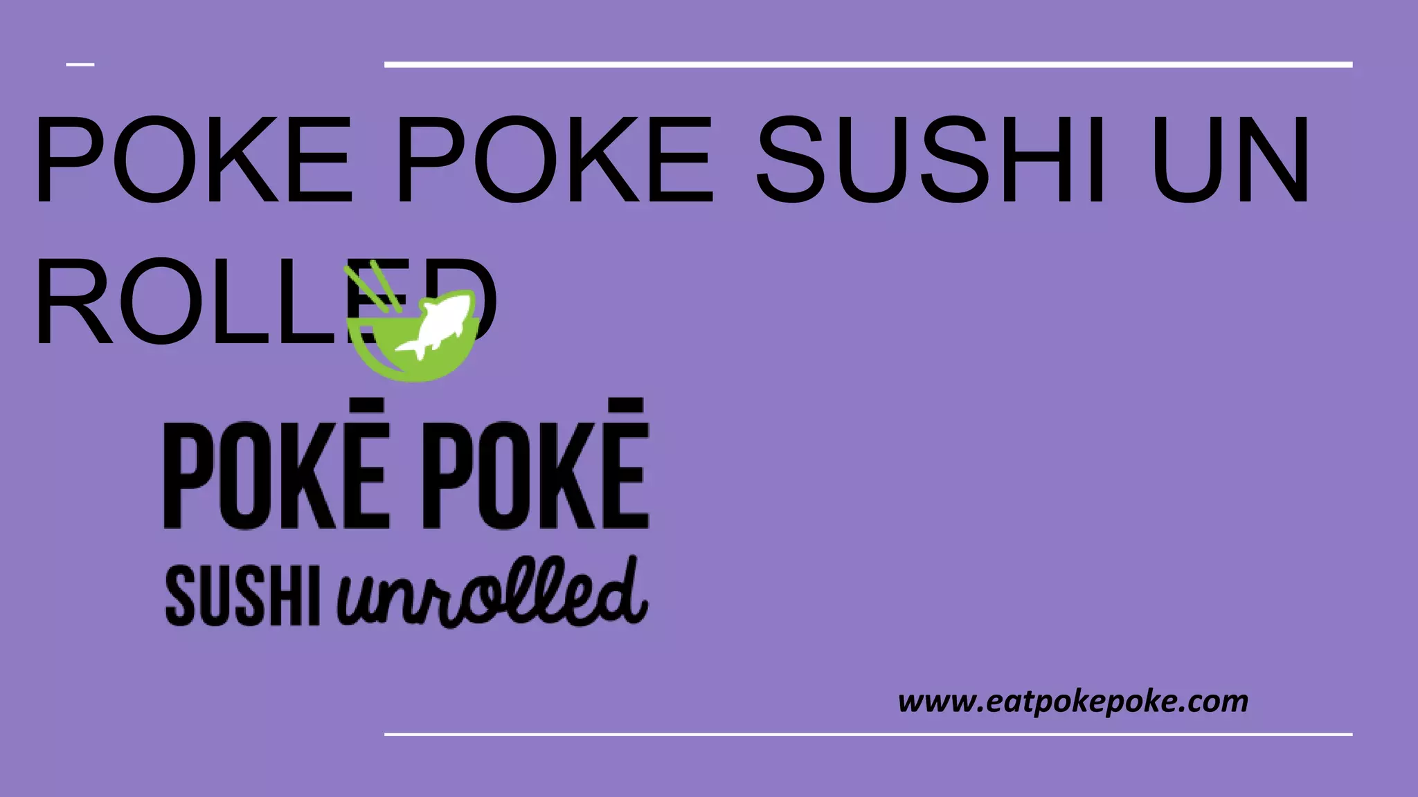 Eat poke poke | PPT