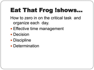 Eat that frog | PPTX