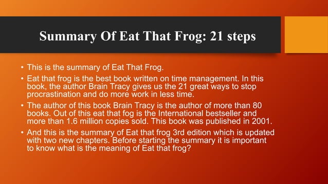 Eat that frog summary ppt | PPTX | Career Advice | Careers