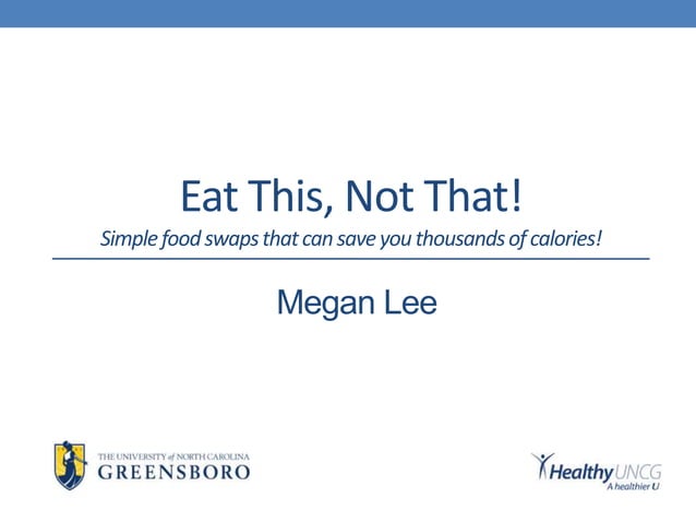 Eat This, Not That: Fast Food Edition | PPTX