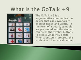 Augmentative Communication GOTALK | PPTX