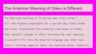 What is an otaku? | PPT