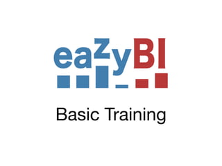 eazyBI Basic Training, June 2016 | PDF