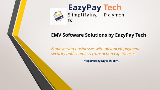 EMV Software Development for POS Terminal, ATMs | PPT
