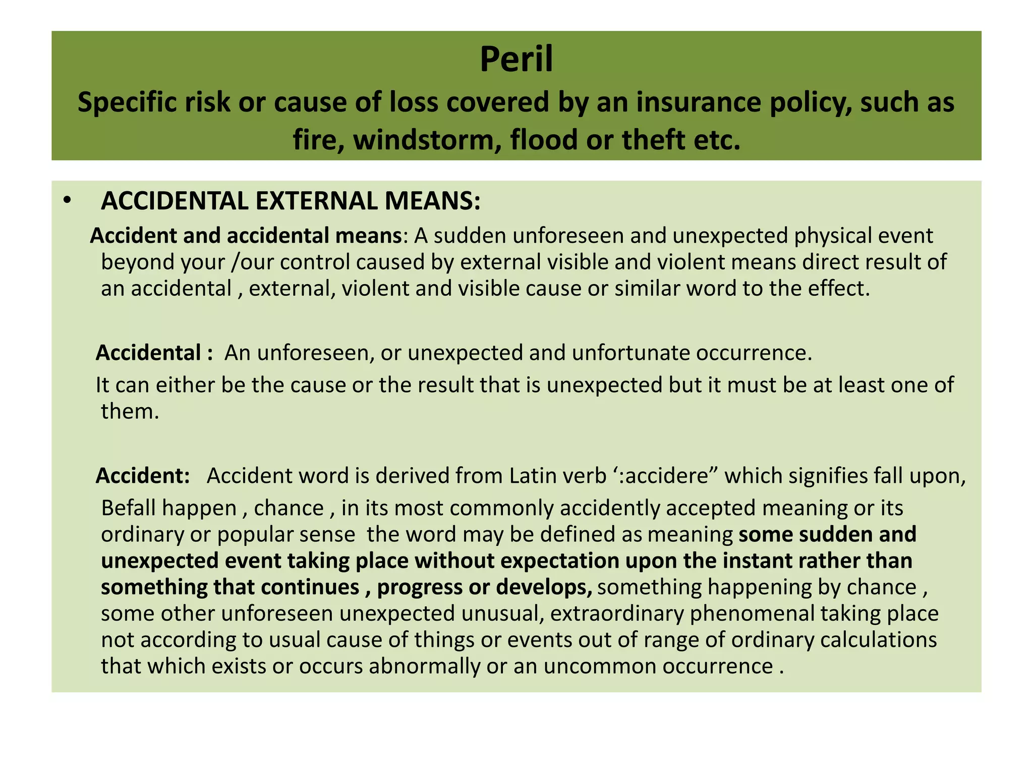 RAM AVADH SINGH-Peril-Accident external means | PPTX
