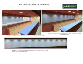 WINE BAR DOWNLIGHT STUDY | PPT