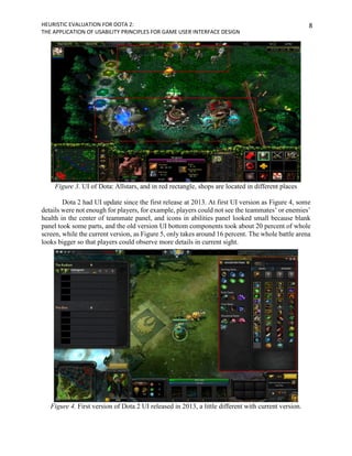 Heuristic Evaluation for Dota 2-The application of usability principles ...