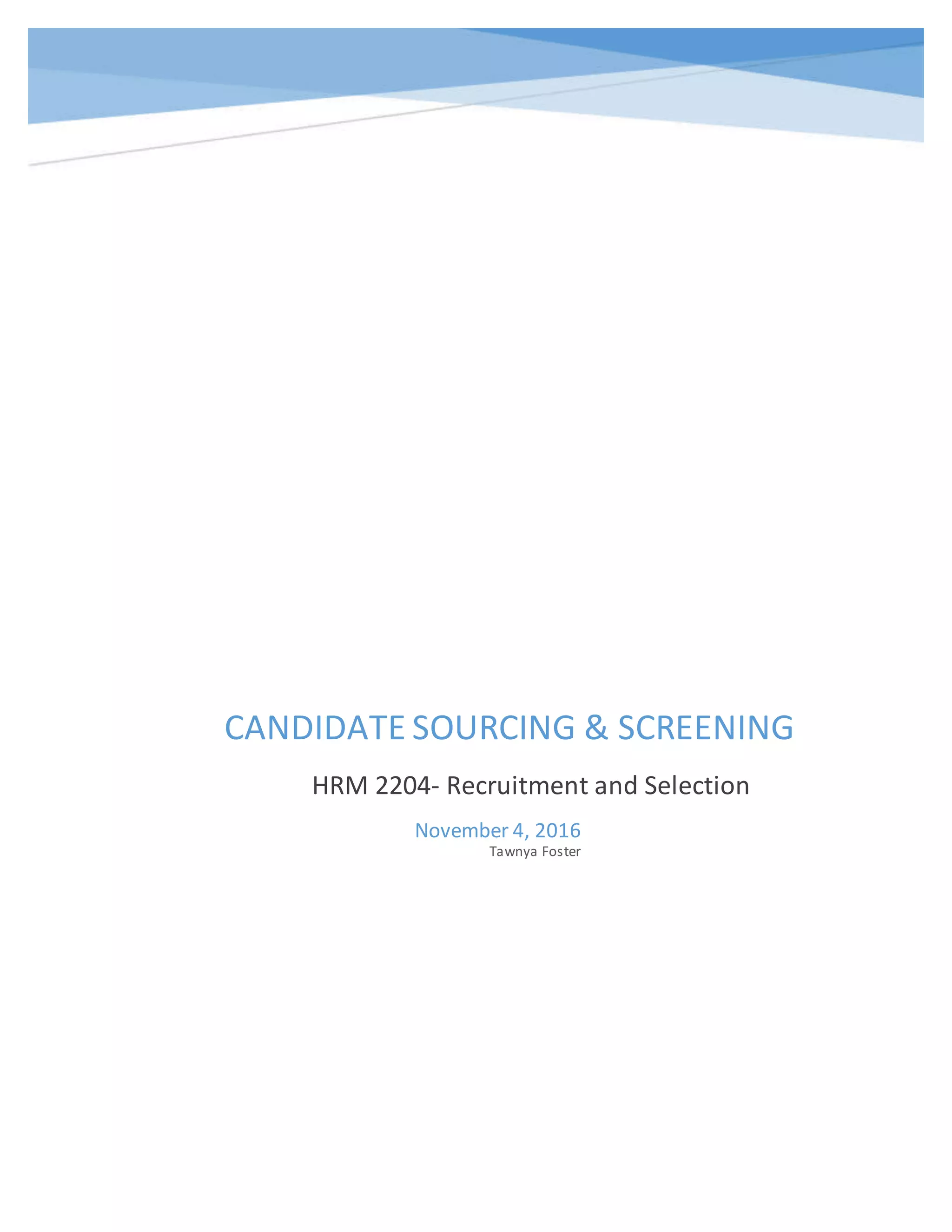 Recruitment and Selection Assignment Posting a Job Opening and ...