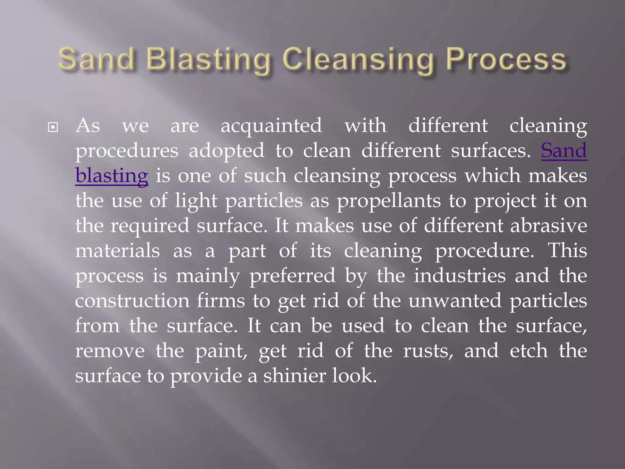 Sand blasting | PPTX