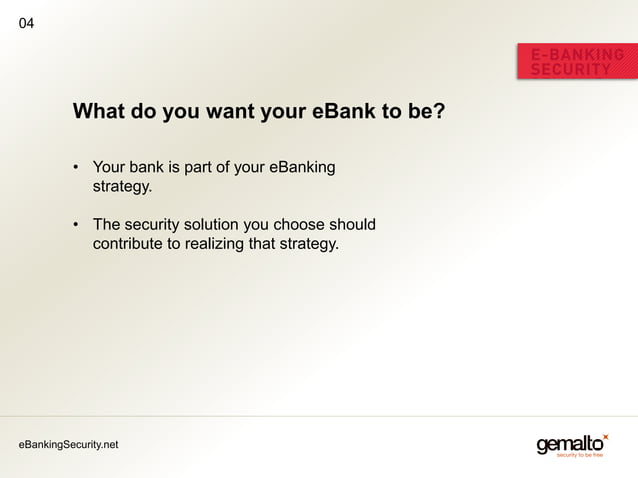 E banking security-04-the-right-solution | PPT