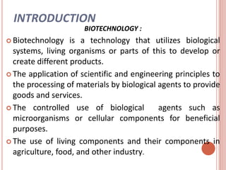BIOTECHNOLOGY | PPTX