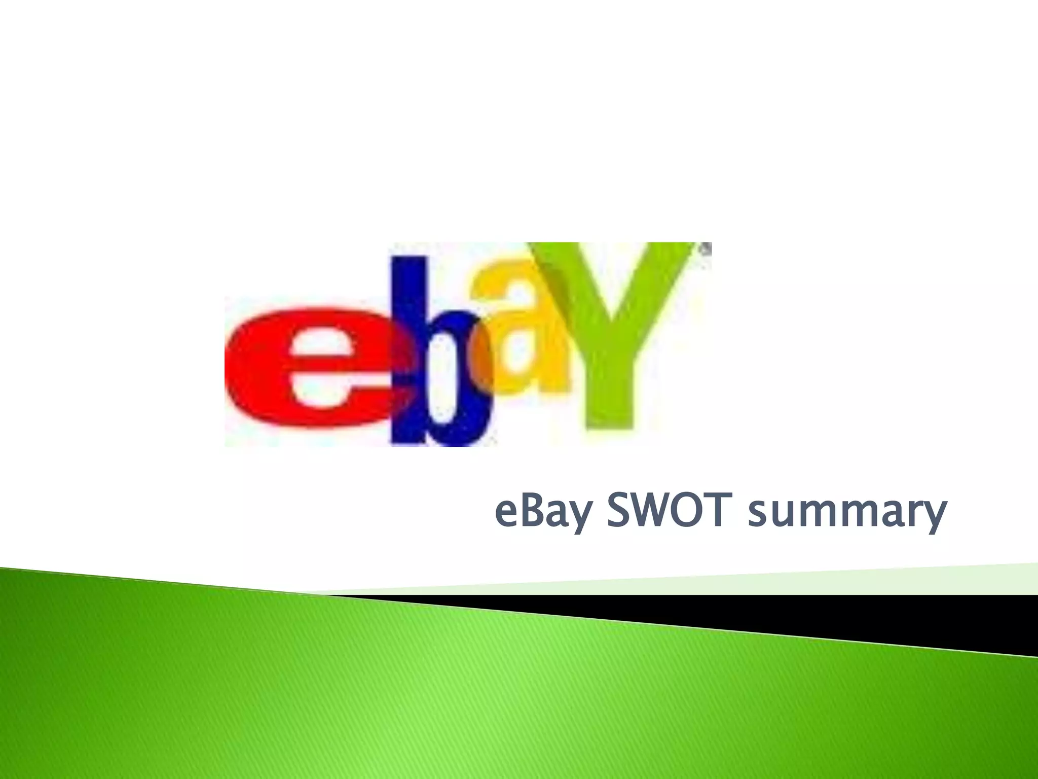 Ebay swot summary | PPT