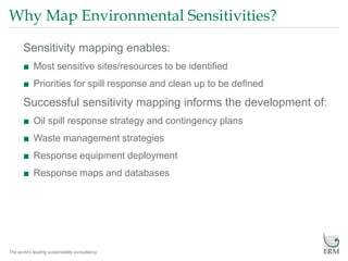 GIS-IAP-ESRIPUG2013 Oil Spill Sensitivity Mapping | PPTX