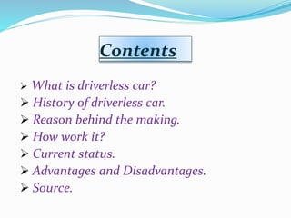 Driverless car - Rahul Gosai | PPTX