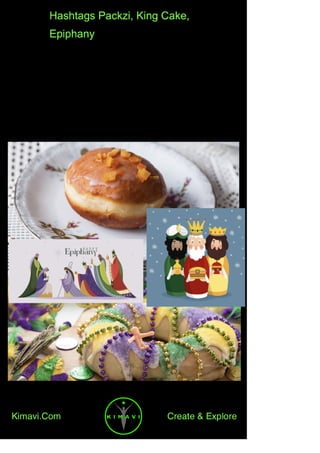 What is a Packzi? What is a King Cake? Epiphany? Biblical Magi? | PDF