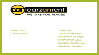 CARZONRENT | PPTX | Business | Business and Finance