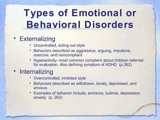 Ch. 8: Emotional or Behavioral Disorders | PPT