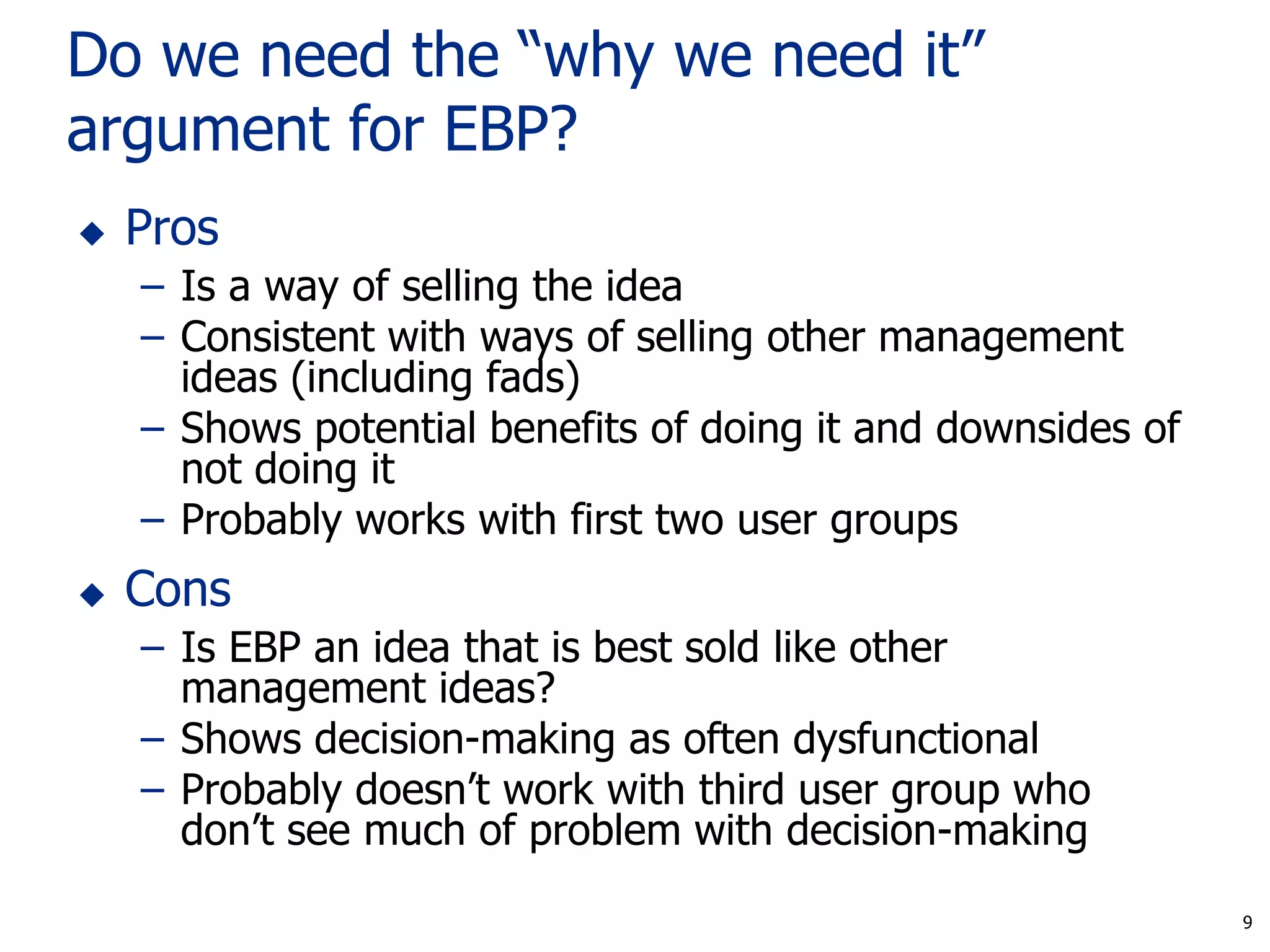 Evidence-based decision-making in organizations: Why we need it and why ...