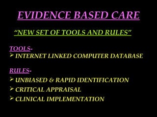EBD evidence based dentistry evidence based | PPT