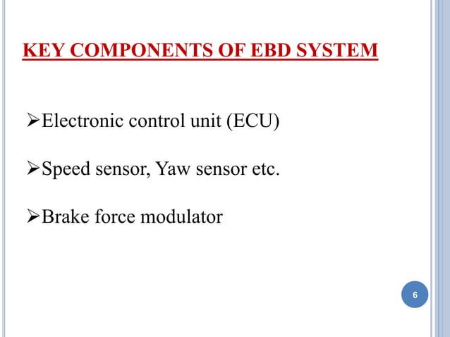 Electronic Brake force distribution (EBFD) | PPTX