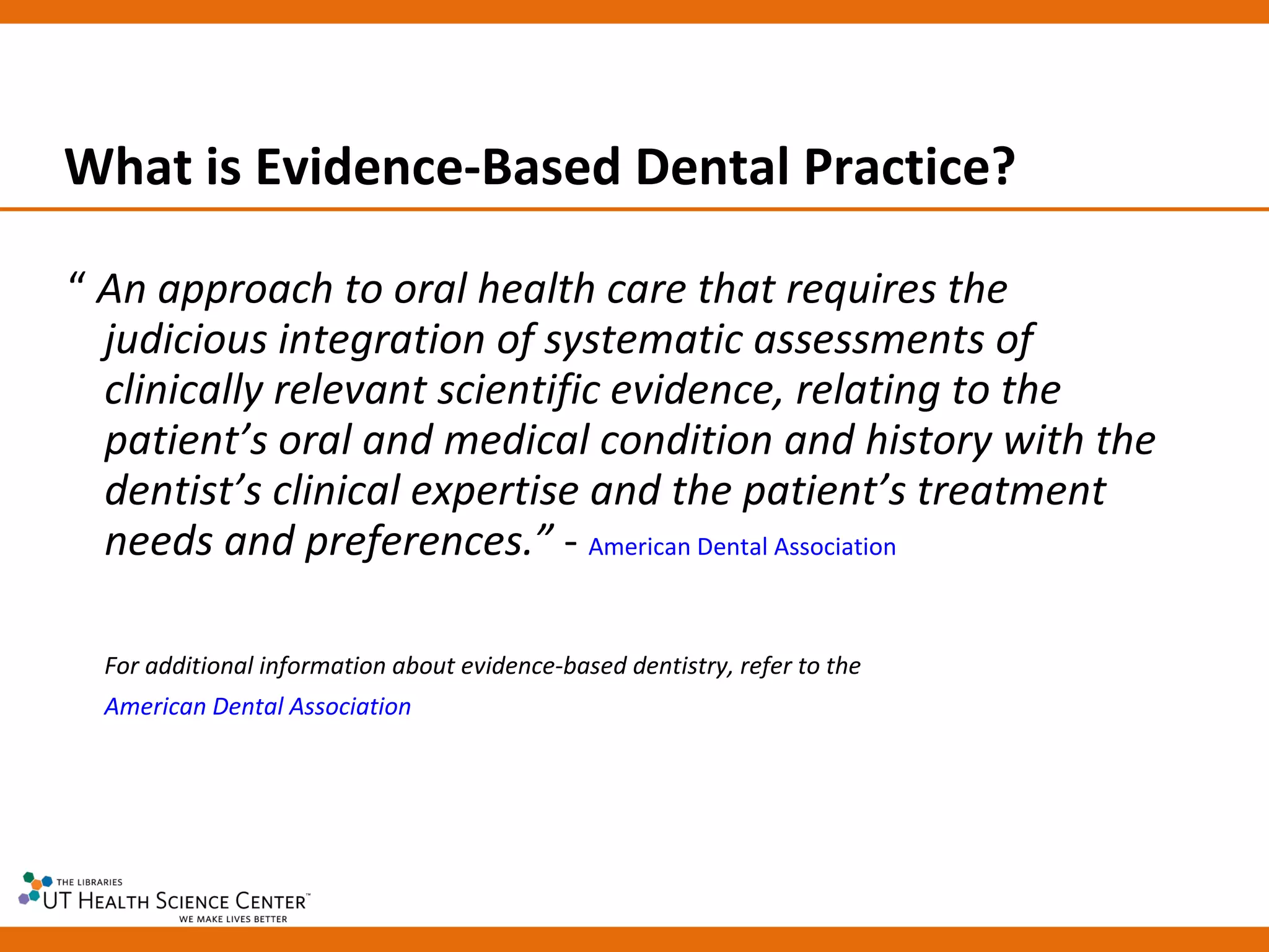 Module 2: Evidence-Based Dental Public Health | PPT