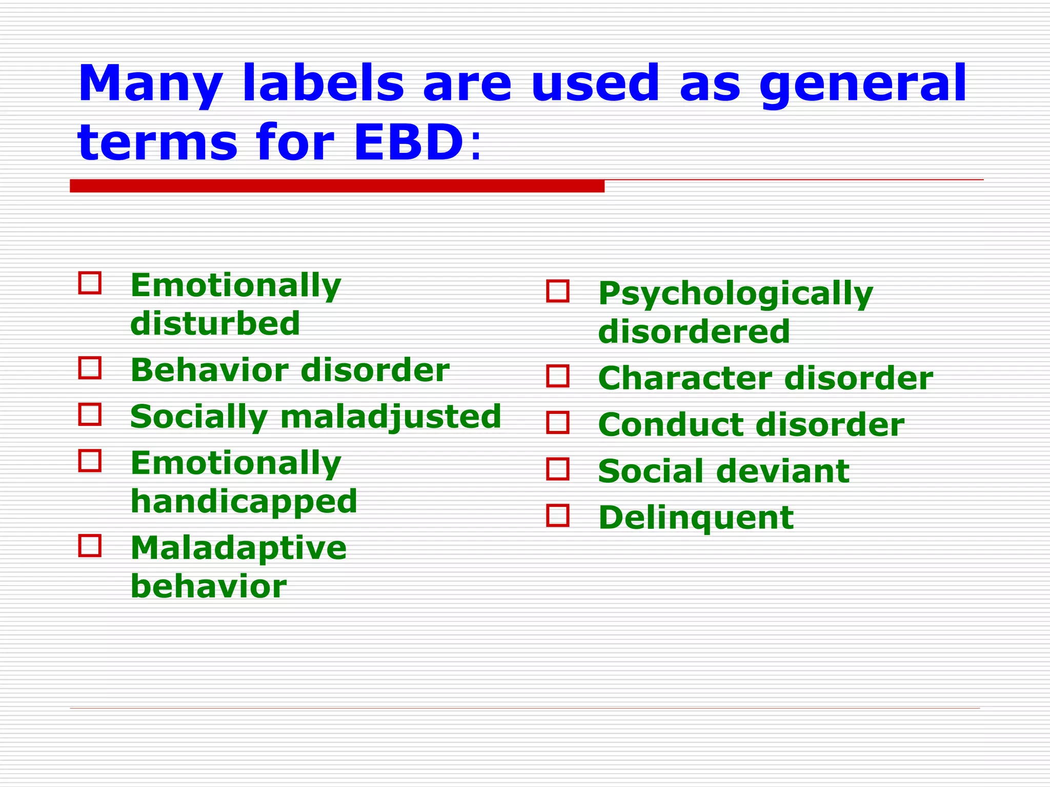 Emotional and Behavioral Disorder | PPT