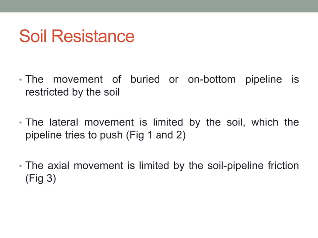Pipe Soil Interaction | PPTX | Geology | Science