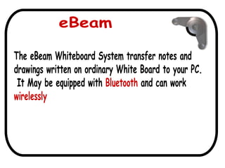eBeam : Intractive Whiteboard System | PPT