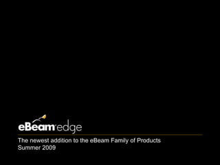Luidia eBeam Edge Intro June 2009 | PDF