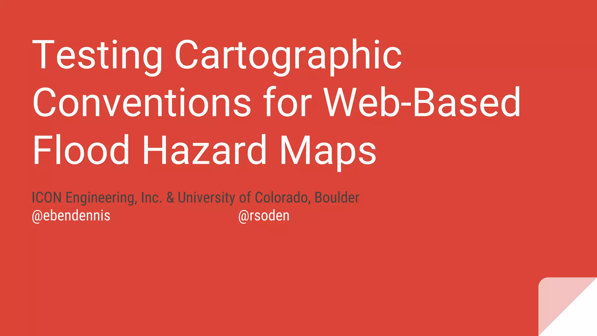 Towards Cartographic Standards for Web-Based Flood Hazard Maps | PPT