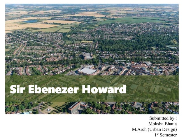 Ebenezer howard | PPTX