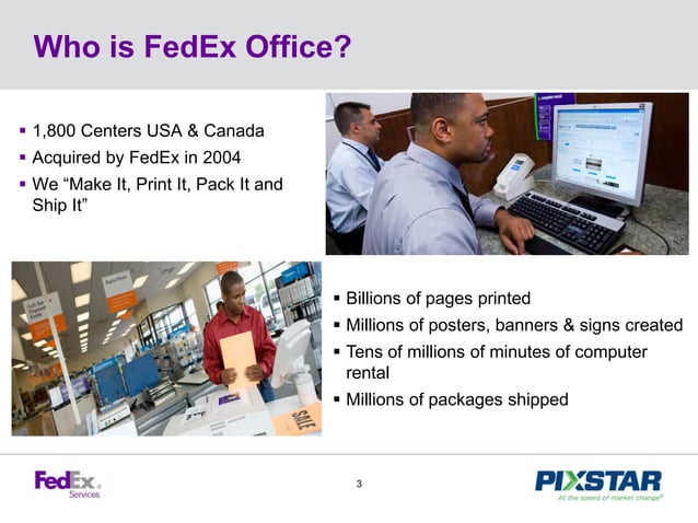 Pixstar and FedEx Collaboration (Final) Reduced - Copy | PPT