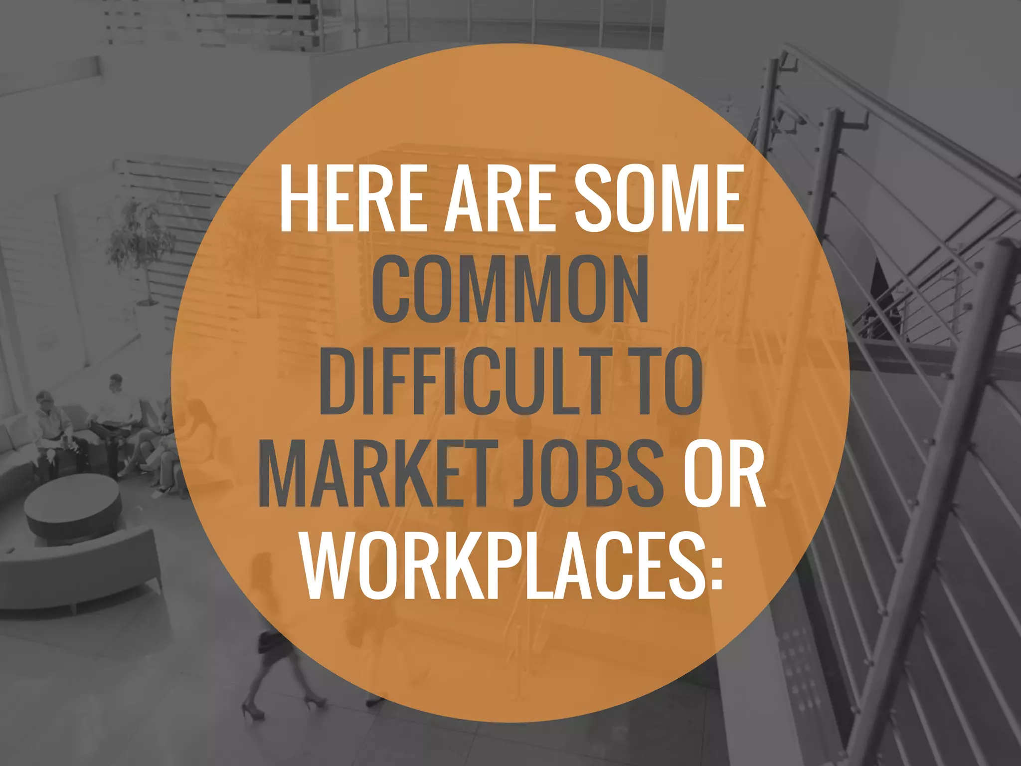 Reality of Recruiting: Making Dirty Jobs into Glamorous Positions | PDF