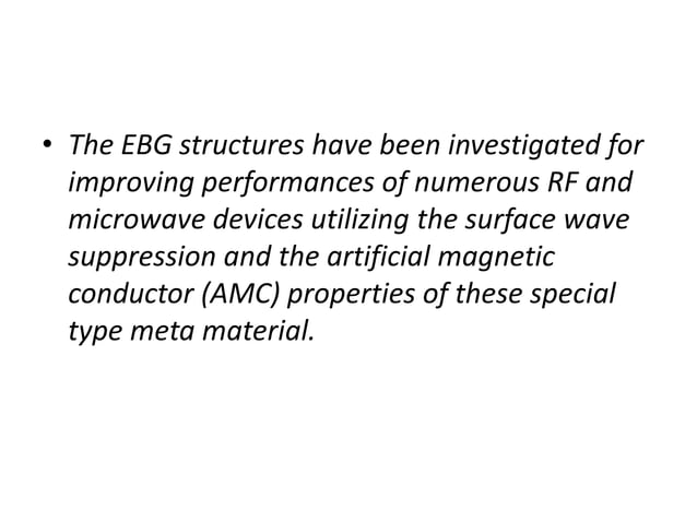 Basics of EBG structures | PPTX