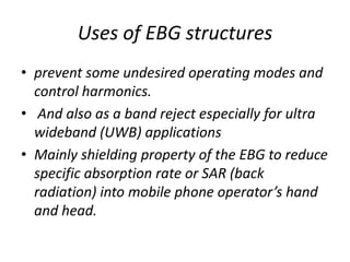 Basics of EBG structures | PPTX
