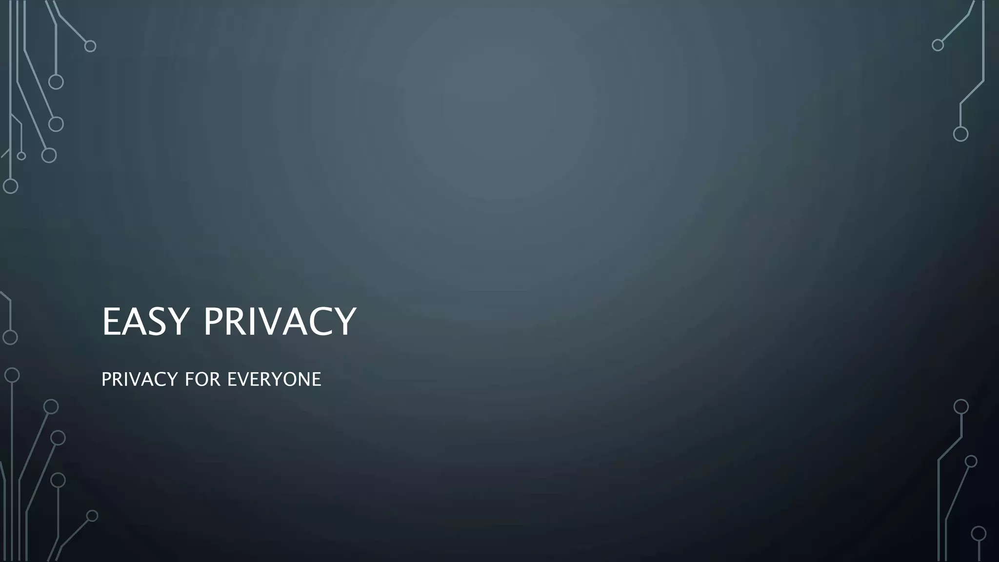 Online Privacy and Security | PPTX