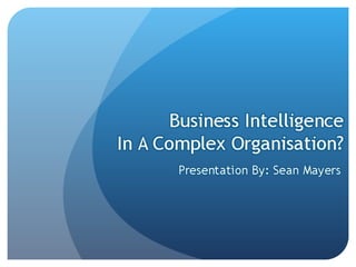Sean\'s EBI Introduction Presentation | PPT | Databases | Computer Software and Applications