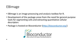 EBImage - Short Overview | PPTX