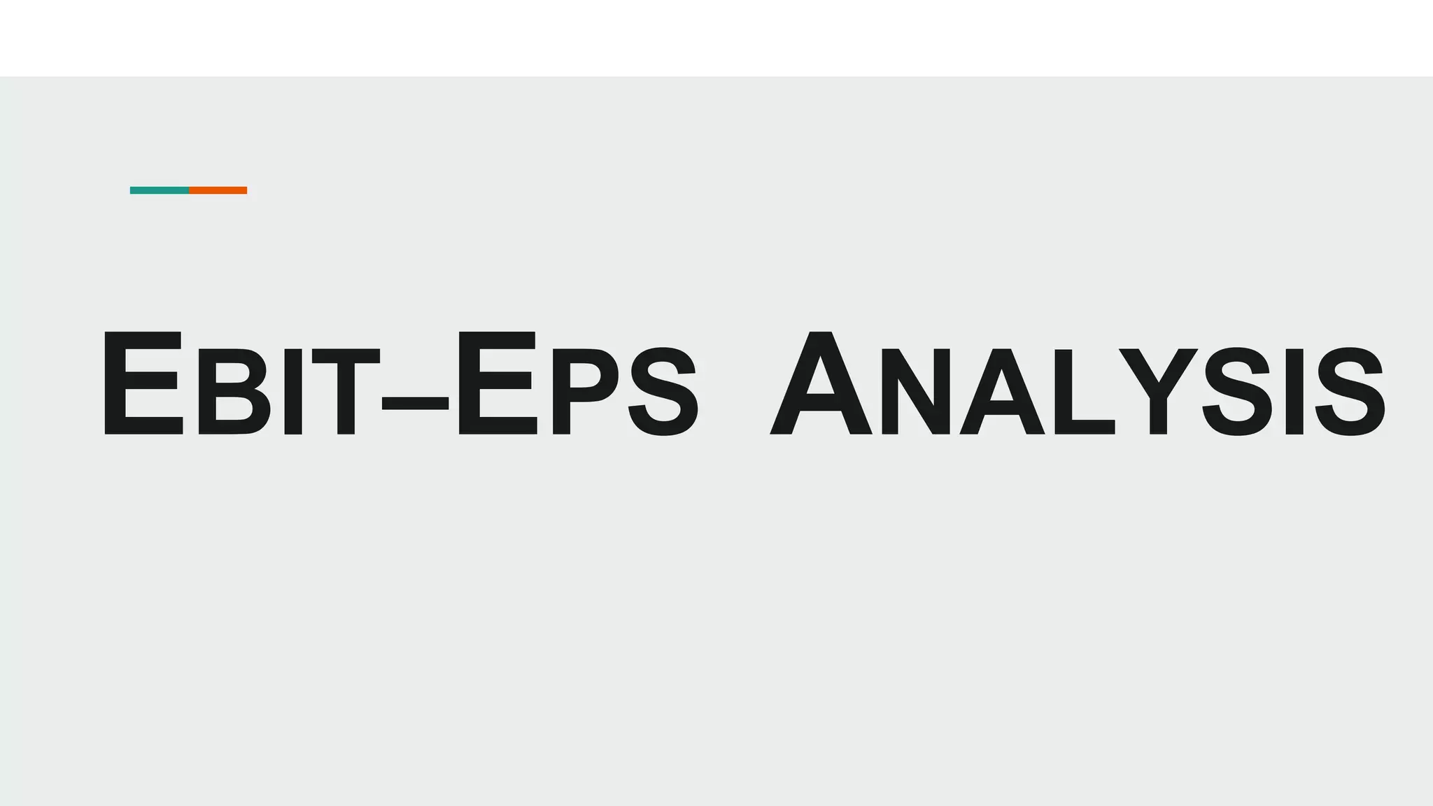 Ebit - Eps Analysis | PPTX