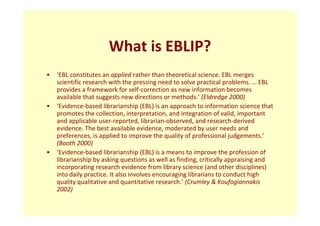 Evidence Based Library and Information Practice | PPT