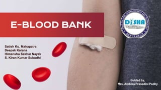 E_BLOODBANK PROJECT PRESENTATION REPORT.pptx